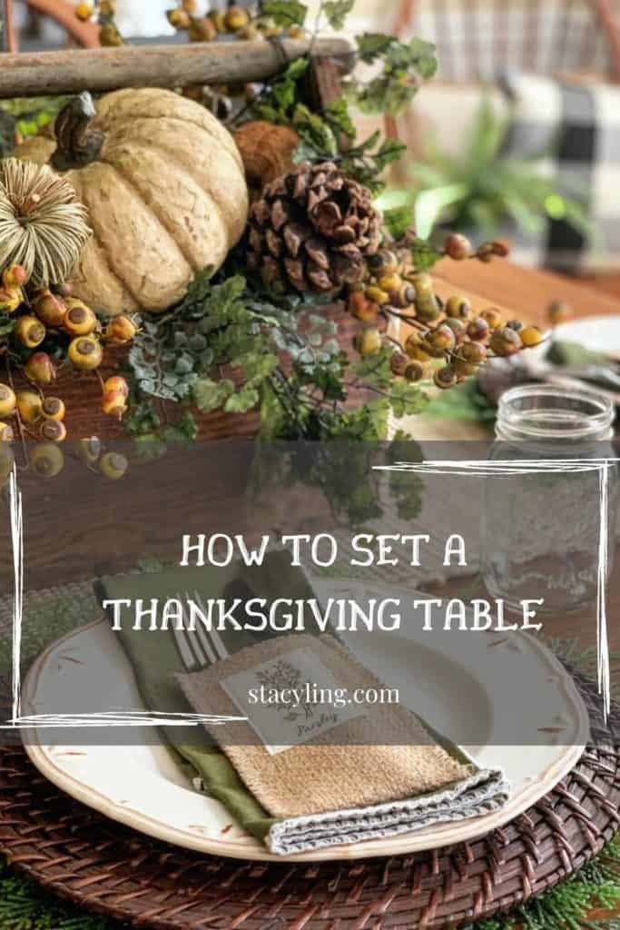 How to Set a Thanksgiving Table - Stacy Ling
